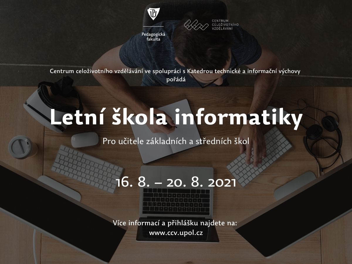 Letní škola informatiky pro pedagogy: Pedagogická fakulta UP