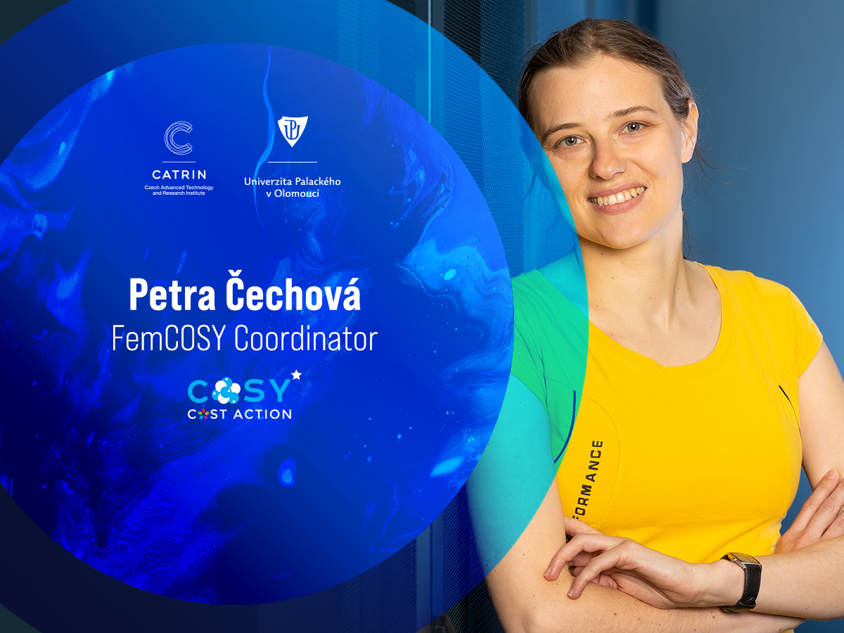 Petra Čechová koordinuje FemCOSY na podporu žen ve vědě: Žurnál Online ...